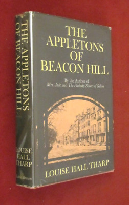 The Appletons of Beacon Hill by Louise Hall Tharp (1973, Hardcover) VG+ ...