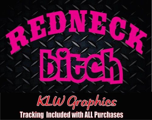 Redneck Bitch Wife Girl Decal Sticker Girly Funny Car SUV Hot Pink ...