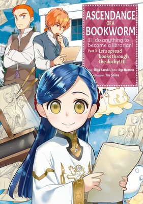 Miya Kazuki Quof Ascendance of a Bookworm (Manga) Part (Taschenbuch ...