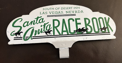 1950s SANTA ANITA RACE BOOK Las Vegas HORSE RACING LICENSE PLATE TOPPER ...