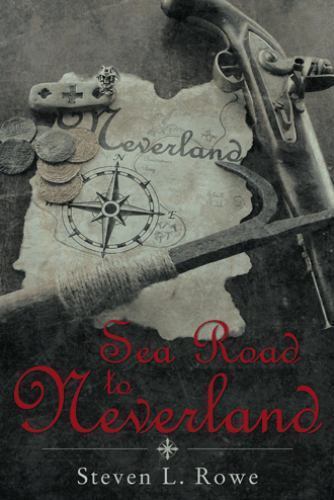 Sea Road to Neverland by Steven L. Rowe (2016, Hardcover) for sale ...