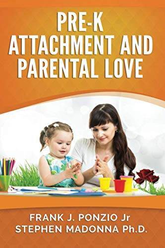 Pre-K Attachment and Parental Love - Paperback - VERY GOOD | eBay