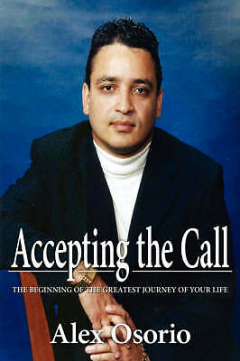 Accepting the Call - The Beginning of the Greatest Journey of Your Life ...