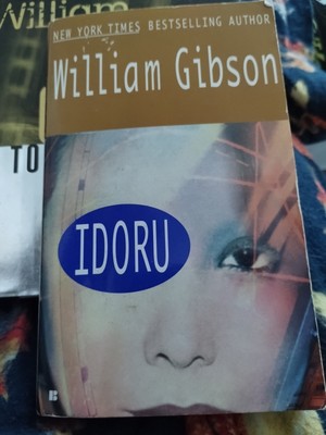 Bridge Trilogy Ser.: Idoru by William Gibson (1997, Mass Market) | eBay