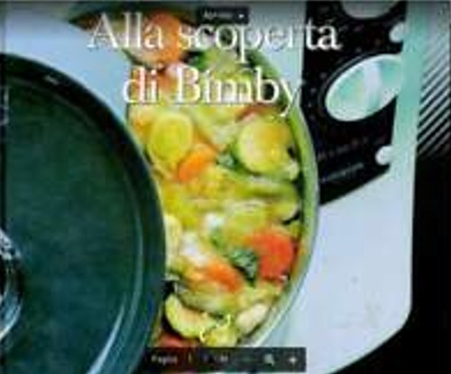 RICETTARIO BIMBY TM 21 PER IL ROBOT DA CUCINA VINTAGE ALLA SCOPERTA DEL ...
