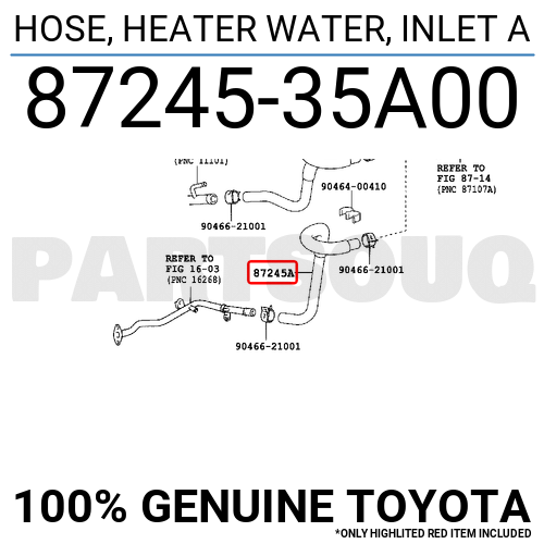 8724535A00 Genuine Toyota HOSE, HEATER WATER, INLET A 87245-35A00 | eBay