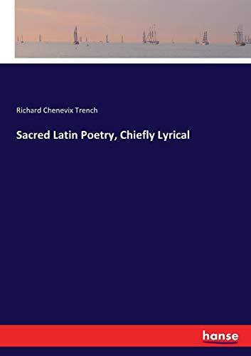 Sacred Latin Poetry, Chiefly Lyrical.New 9783744792301 Fast Free Shipping