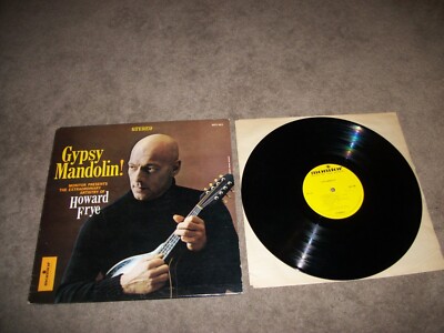 Howard Frye Gypsy Mandolin! LP Monitor Records MFS 463 Stereo VG+ VINYL ...