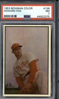 1953 Bowman Color #158 Howard Fox - PSA 7 | eBay