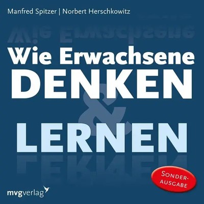 Wie Erwachsene denken und lernen, 3 Audio-CDs | Manfred Spitzer (u. a.) | CD | eBay.de