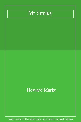Mr Smiley By Howard Marks | eBay