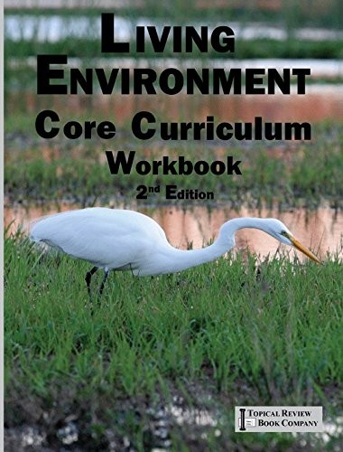 LIVING ENVIRONMENT Core Curriculum Workbook 2nd Edition 1939246113| eBay