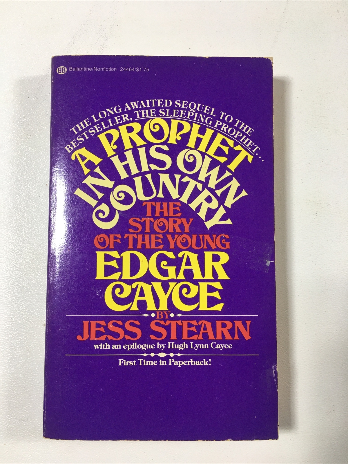 A Prophet And His Own Country : Story Of Edgar Cayce - Jess Stearn (PB ...