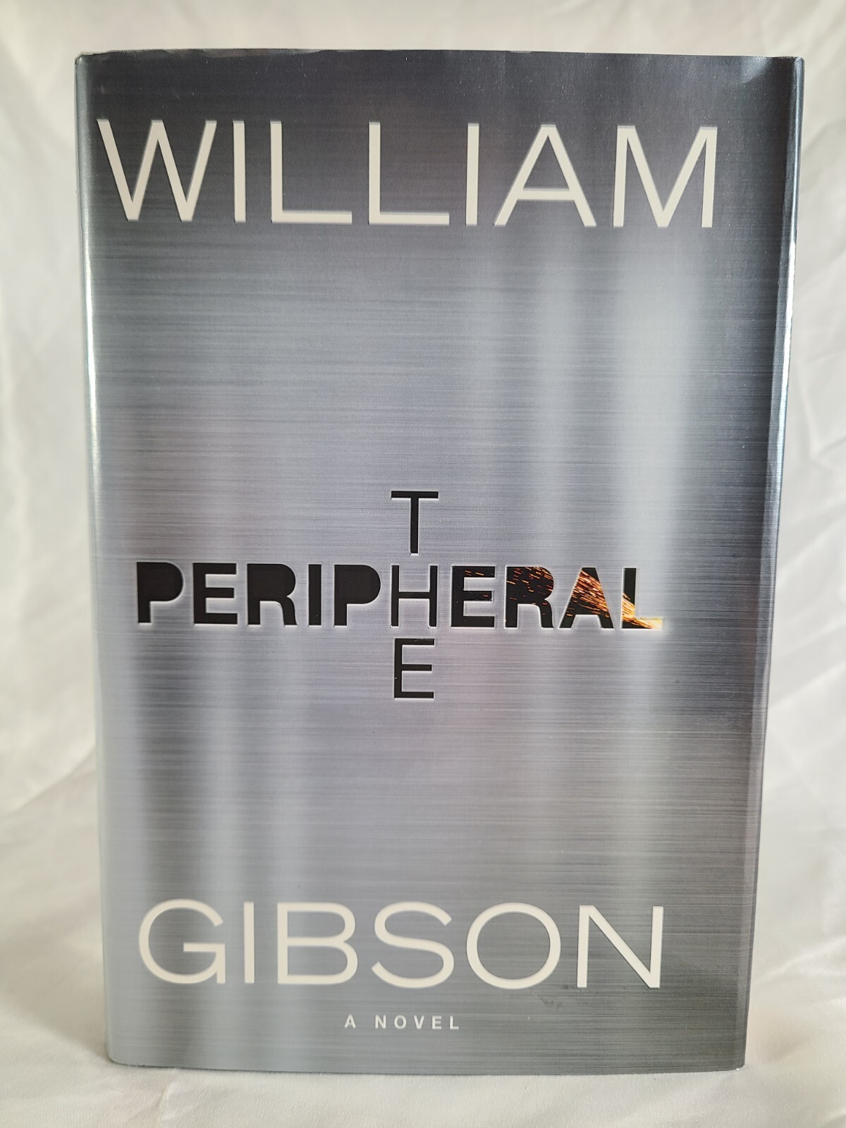The Peripheral by William Gibson, Hardcover in Jacket, 1st Edition, 4th ...