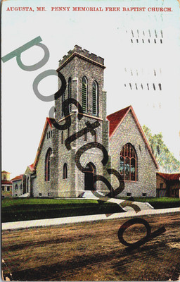 1910 PENNY MEMORIAL FREE BAPTIST CHURCH, Augusta ME, to B. Stone ...
