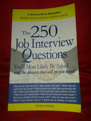 The 250 Job Interview Questions You'll Most Likely Be Asked-2010 ...