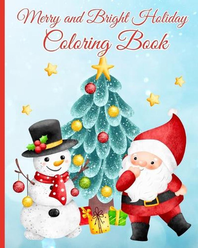 Merry and Bright Holiday Coloring Book: Relaxing Christmas Scenes For ...