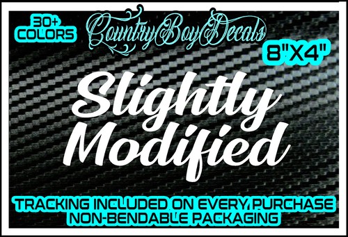 SLIGHTLY MODIFIED Vinyl Decal Sticker JDM Car Diesel Truck Stock Turbo ...
