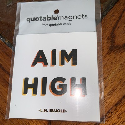 Quotable Magnets Inspirational Quotes REFRIGERATOR MAGNET … Aim High | eBay