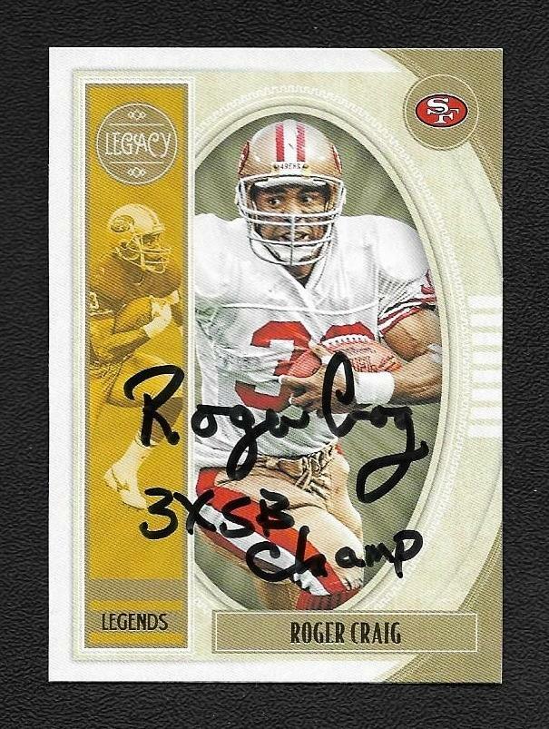 Roger Craig Autograph Signed 2019 Panini Legacy SF 49ers Card #140 - SB ...