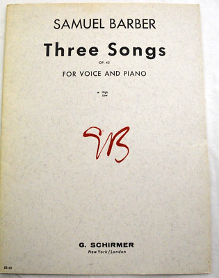 Samuel Barber Three Songs OP.45 For Voice(High) and Piano Sheet Music ...