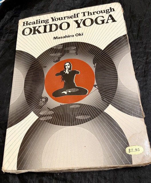 Healing Yourself Through Okida Yoga by Masahiro Oki (1977, Trade ...