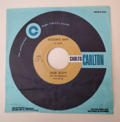 Jack Scott GOODBYE BABY / SAVE MY SOUL (ROCKABILLY 45) #493 PLAYS VG+ ...