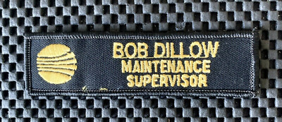 BOB DILLOW MAINTENANCE SUPERVISOR SEW ON PATCH RUSH CONSTRUCTION 4 1/4 ...