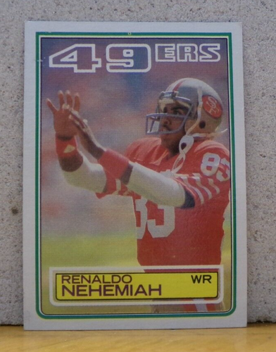 AUCTION 549 - FOOTBALL CARD VINTAGE TOPPS 1983 49ERS RENALDO NEHEMIAH ...