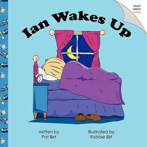 Ian Wakes Up - Paperback By Birt, Pat - GOOD 9781449012137 | eBay