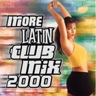 More Latin Club Mix 2000 - Audio CD By Various Artists - GOOD ...