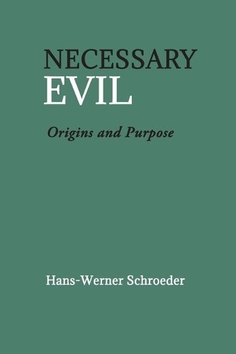 Hans-Werner Schroeder Necessary Evil (Taschenbuch) 9781782508014 | eBay.de