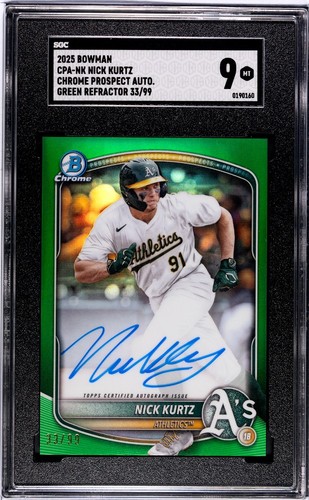 Nick Kurtz 2025 Bowman Chrome Auto Green Refractor On-Card Auto /99 SGC ...