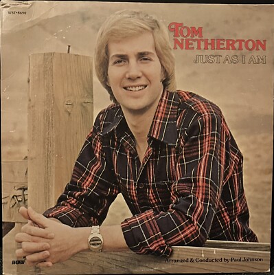 Tom Netherton – Just As I Am - Vinyl LP - Word (WST 8690) VG! 1976 ...