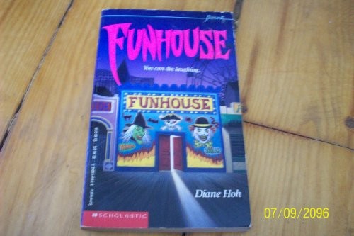 FUNHOUSE By Diane Hoh **Mint Condition** 9780590430500| eBay