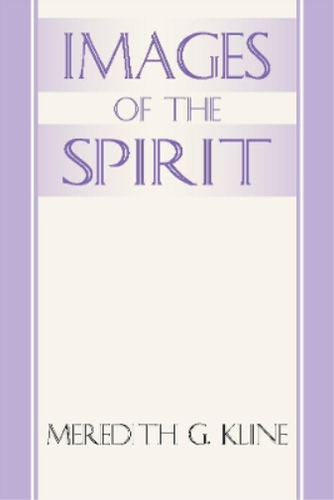 Meredith G Kline Images of the Spirit (Poche) | eBay