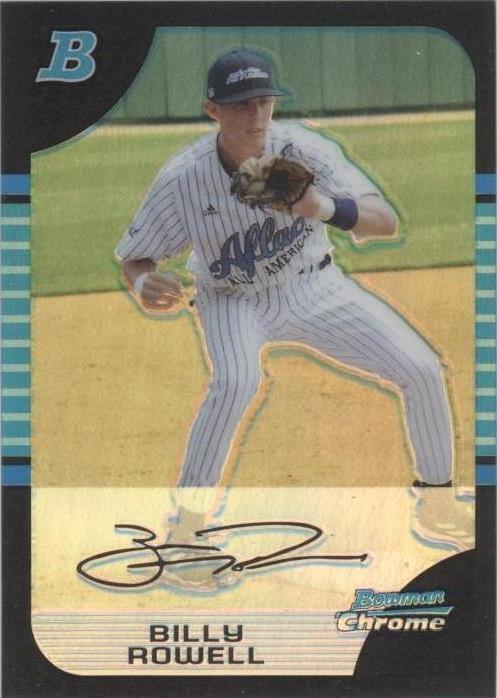 2005 Bowman Draft Picks & Prospects - Chrome Aflac Billy Rowell #AFL1 ...