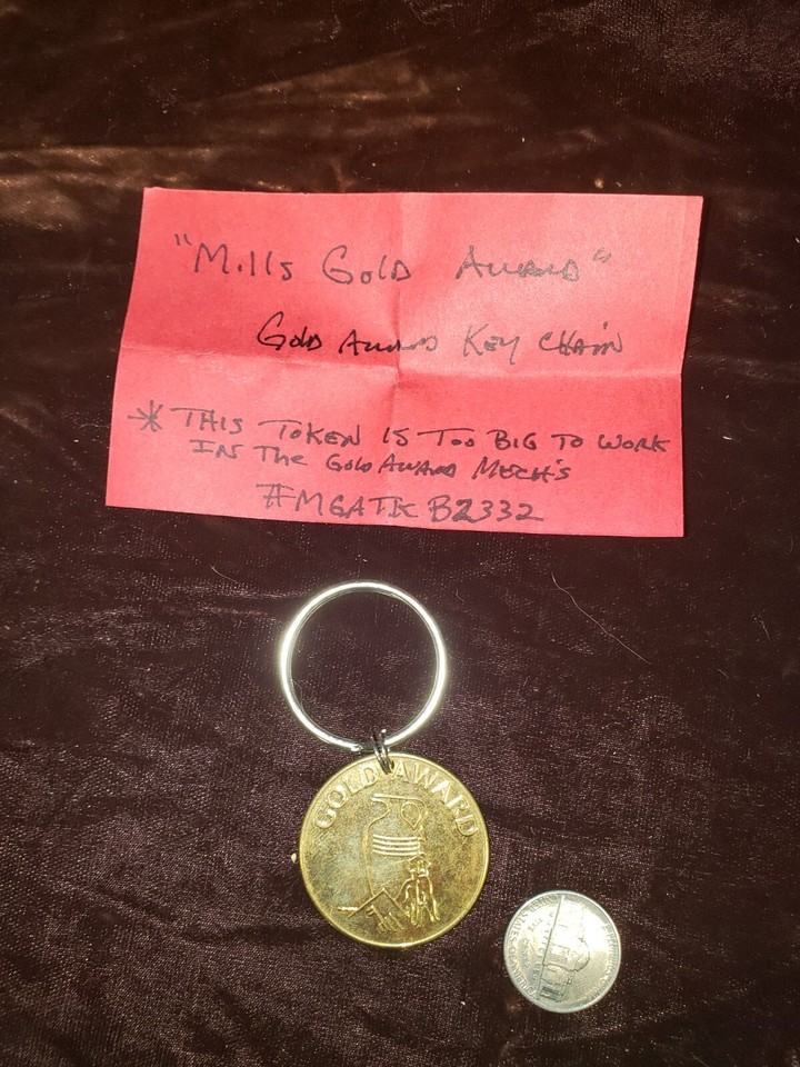 MILLS GOLD AWARD TOKEN KEY CHAIN TOKEN #MGATKB2332 | eBay