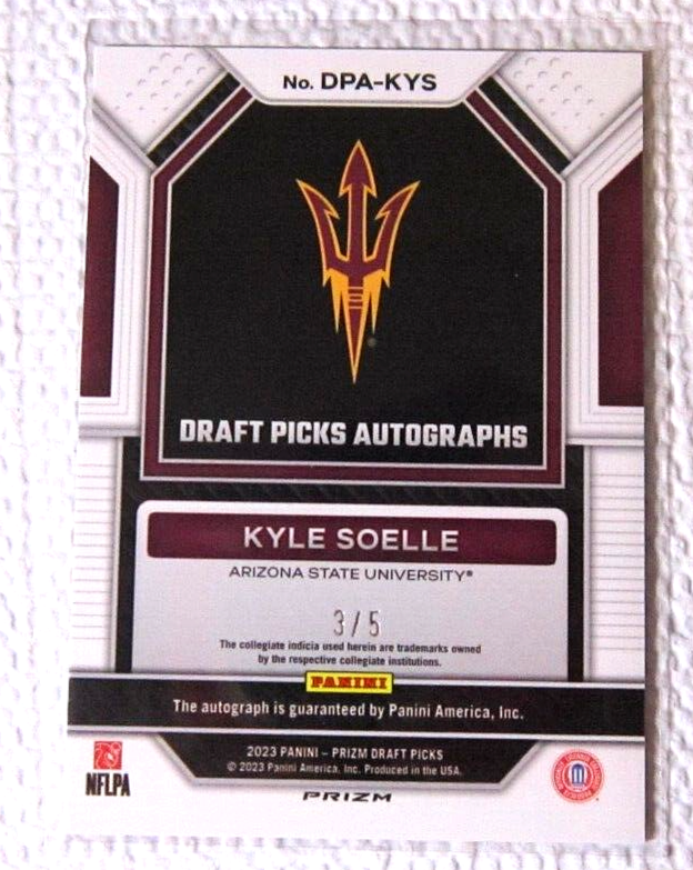 KYLE SOELLE /5 No. DPA-KYS PANINI PRIZM Auto ASU Sun Devils Arizona ...