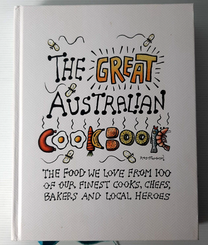 The Great Australian Cookbook Hardcover Maggie Beer Kylie Kwong Chefs ...