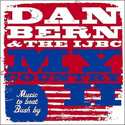 My Country II by Dan Bern & the Ijbc (CD, 2004) for sale online | eBay