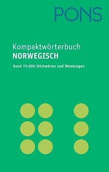PONS Kompaktwörterbuch Norwegisch: Norwegisch - Deutsch ... | Buch ...