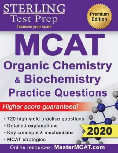 Sterling Test Prep MCAT Organic Chemistry & Biochemistry Practice ...
