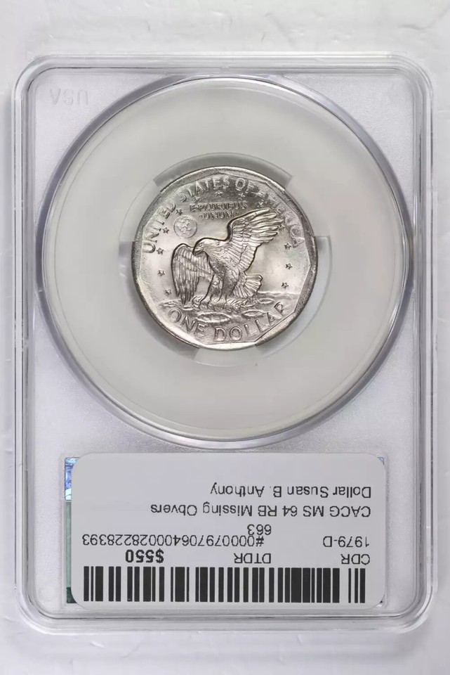 1979 D Dollar Susan B. Anthony CAC Grading MS 64 RB Missing Obverse ...