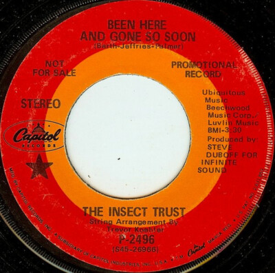 The Insect Trust - Been Here And Gone So Soon 1968 7", Promo Capitol ...