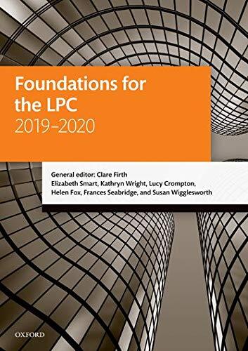 Foundations for the LPC 2019-2020 (Legal Practice Course Manuals ...