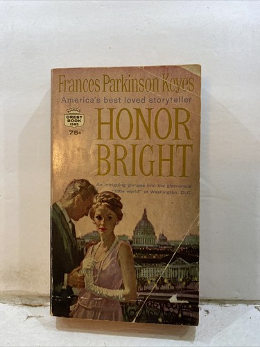 Honor Bright - Frances Parkinson Keyes (Paperback, 1963) | eBay