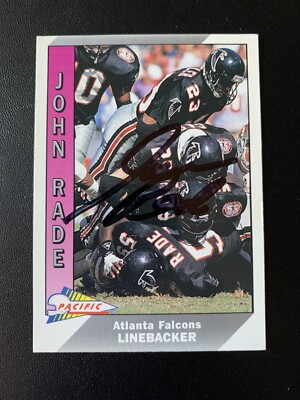 John Rade Signed 1991 Pacific #5 Card Atlanta Falcons Autograph COA | eBay