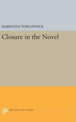 Closure In The Novel 9780691629735| eBay