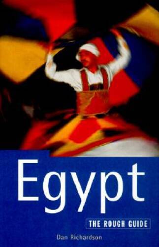 The Rough Guide to Egypt, 4th Edition - Paperback By Richardson, Dan ...